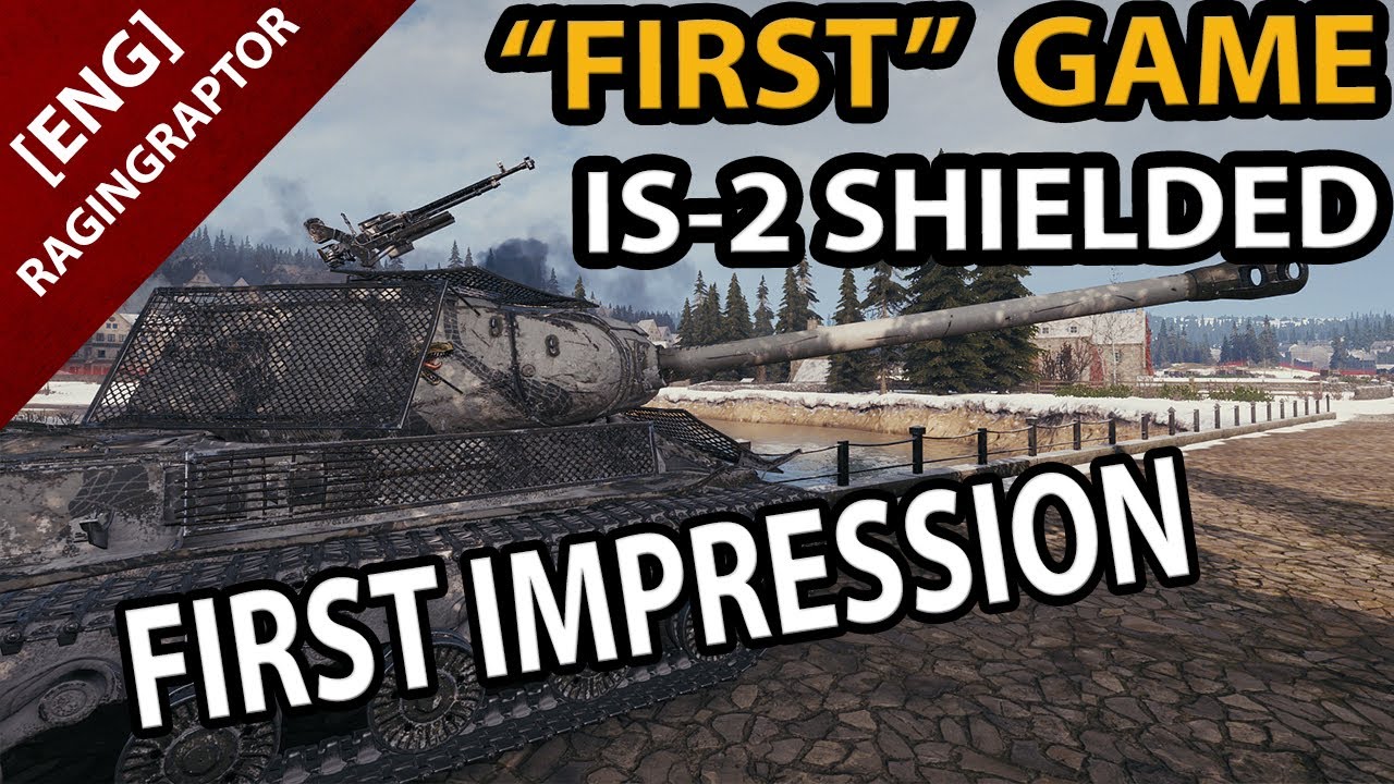 "FIRST" Game in IS-2 Shielded - First Impression - New PvE Premium Tank ...