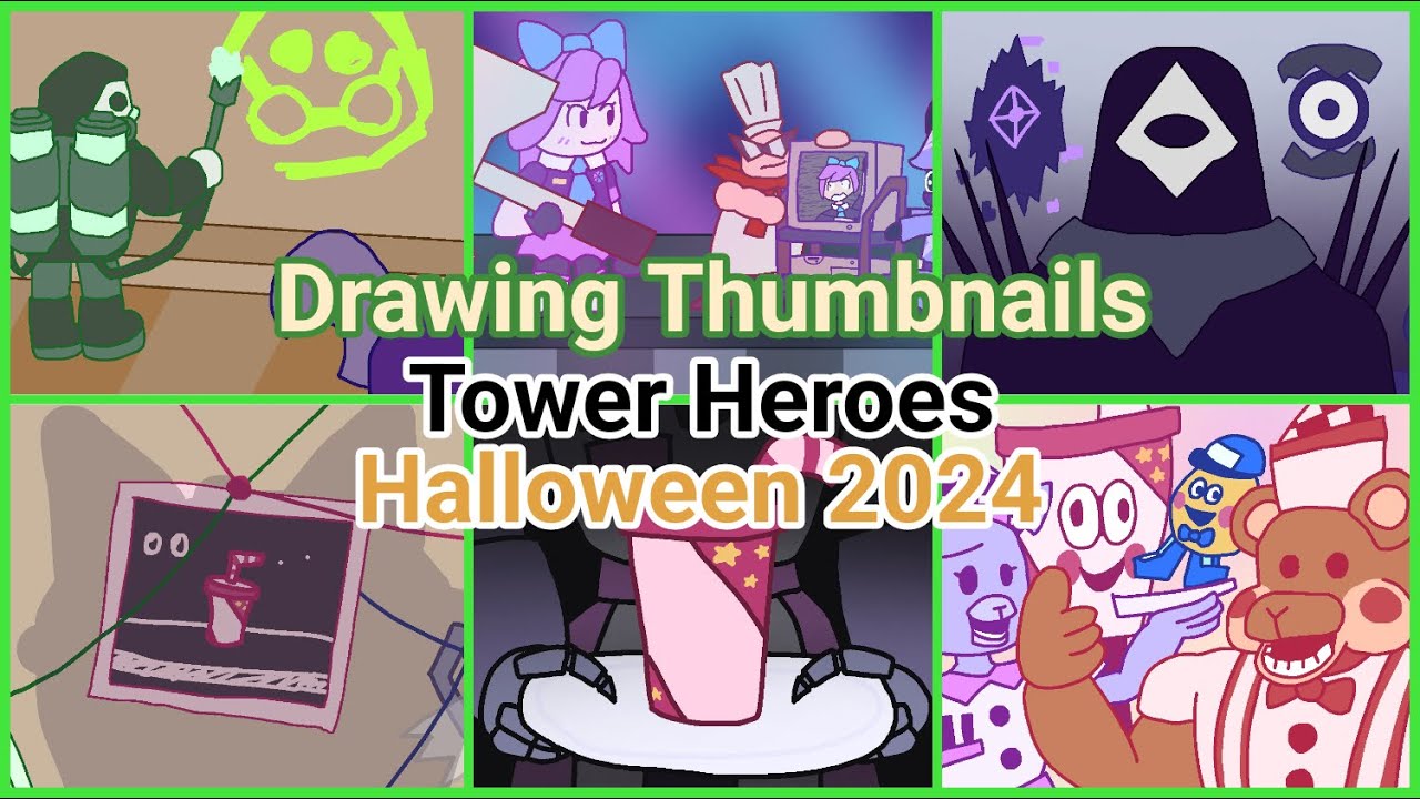 Drawing Thumbnails Tower Heroes Halloween 2024 - YouTube