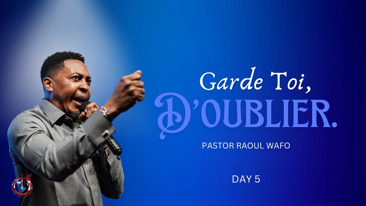1 WFJ - Day 5| Pastor Raoul Wafo - YouTube