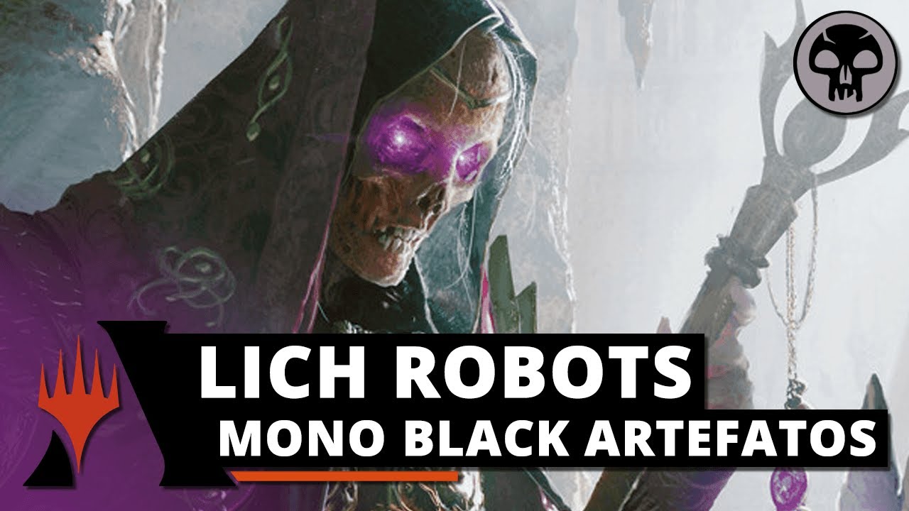 ⚫ LICH ROBOTS → MONO BLACK AFFINITY no HISTÓRICO! (Magic Arena) - YouTube