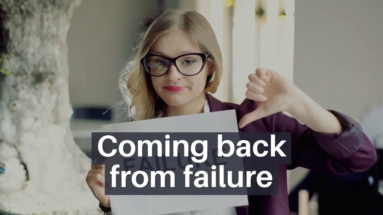 Coming back from failure - YouTube