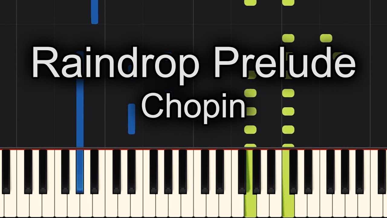 Raindrop Prelude Chopin Piano Tutorial Synthesia - YouTube