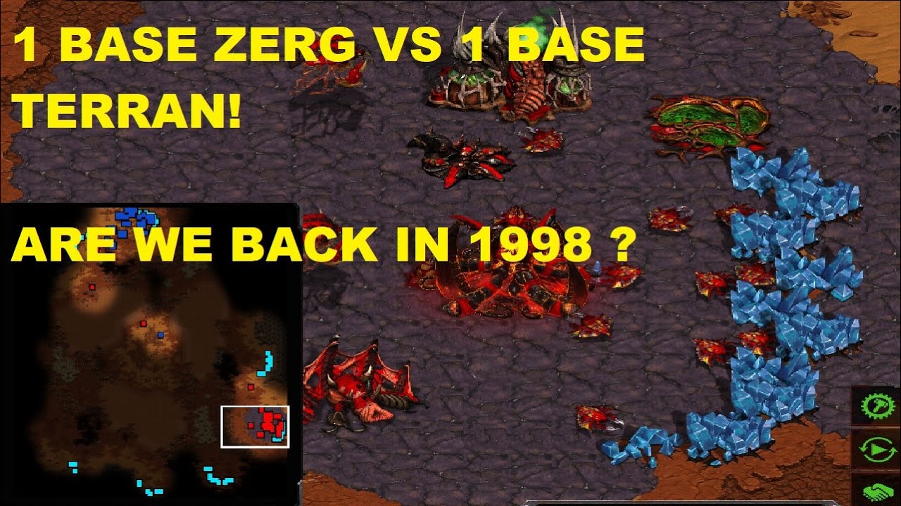 1 BASE TERRAN VS 1 BASE ZERG WE ARE BACK TO 1998 - YouTube