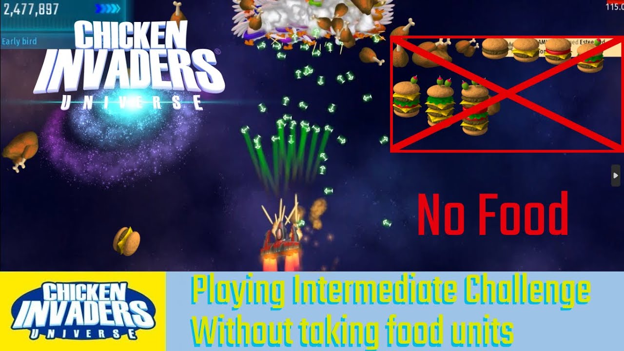 (Chicken Invaders Universe) Playing an Intermediate daily challenge without taking food units ...