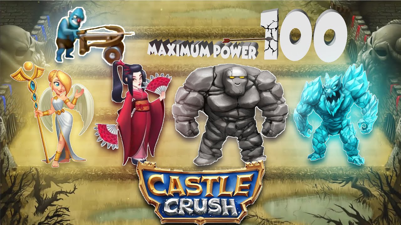 WE PLAY WITH CHARACTERS THAT HAVE A MAXIMUM ATTACK POWER 100 | Castle ...