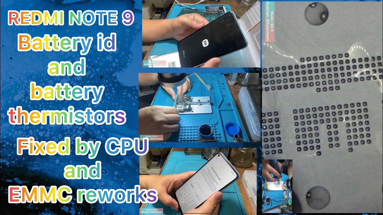 REDMI NOTE 9 ON AND OFF PROBLEM FIX VIA CPU AND EMMC REWORKS(BATT ID ...
