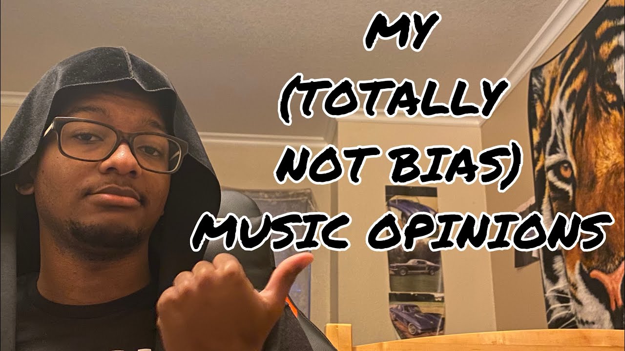 My (Totally Not Bias) Music Opinions - YouTube