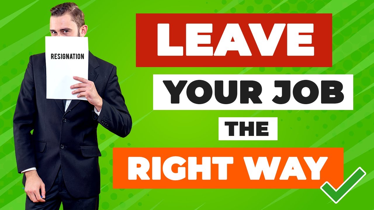 Strategies for Resigning Professionally and Effectively - YouTube