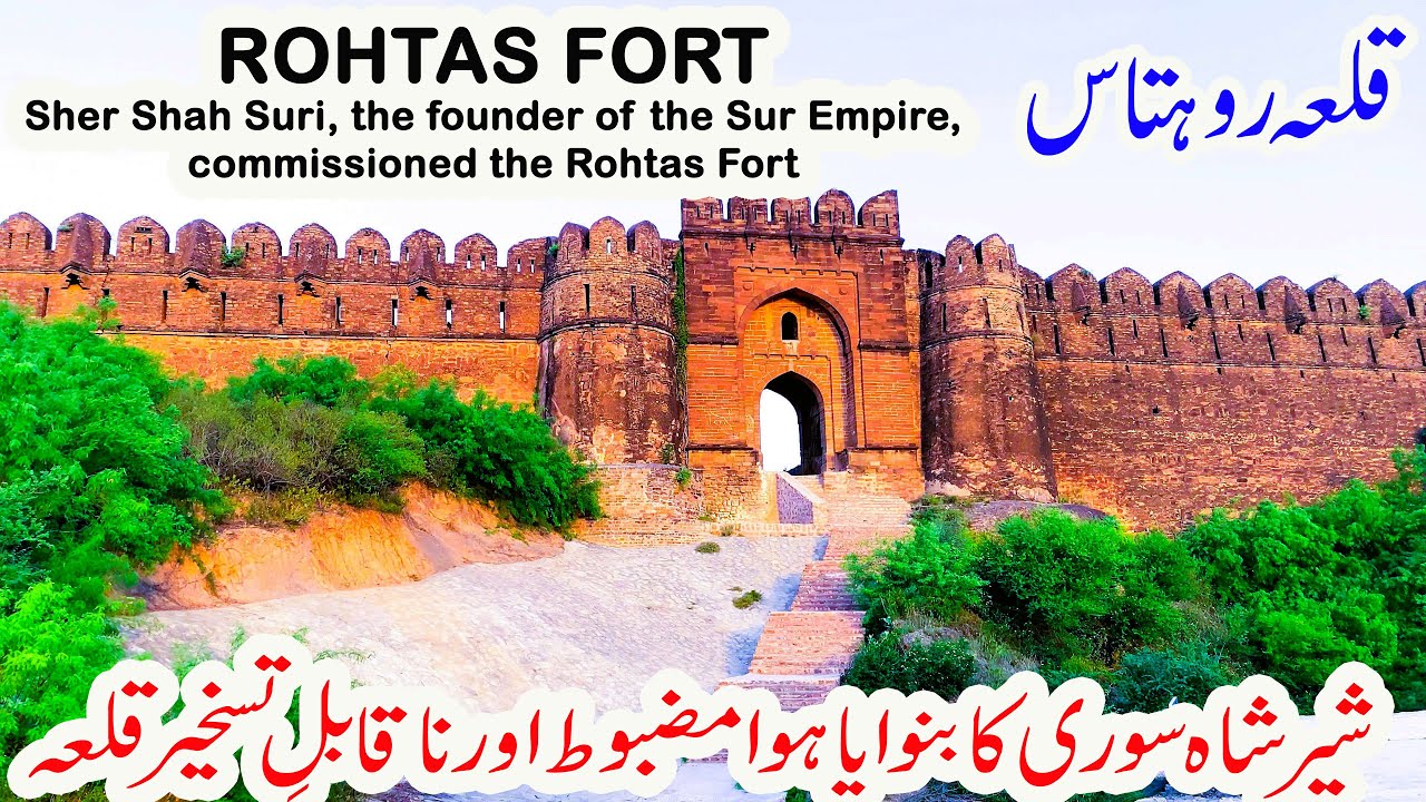 Rohtas Fort Jhelum Unveiling the Majesty of South Asia Largest Fort ...