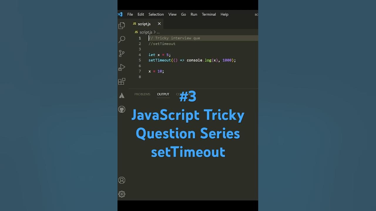 #3 JavaScript Tricky Question Series | setTimeout #coding #codingtime #trickyquestion # ...