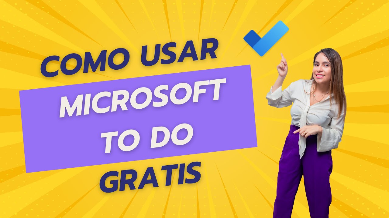 Cómo utilizar Microsoft TO DO para tus actividades GRATIS. - YouTube