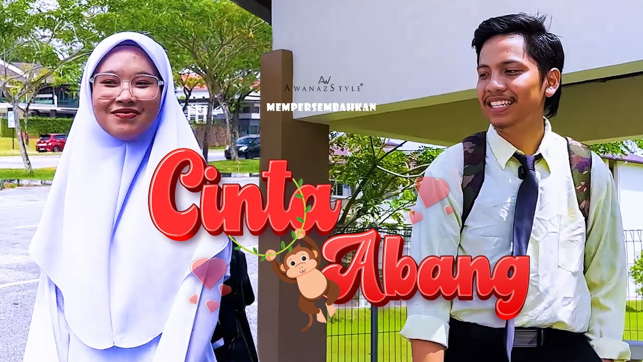 CINTA MONYET ABANG | SHORTFILM CINTA TIPU TIPU - YouTube
