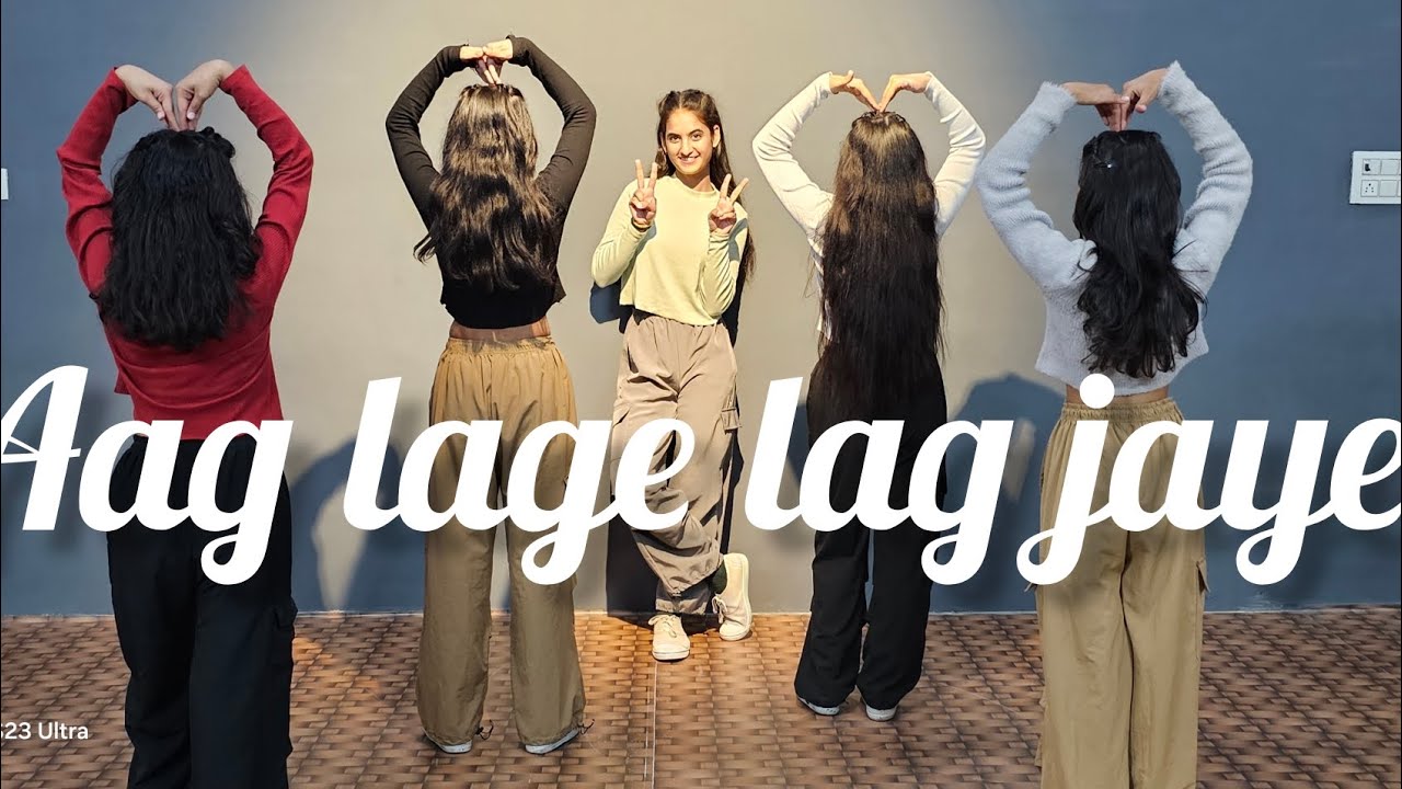 kahin aag lage lag jaaye Dance video with different choreography 🎵👍 ...