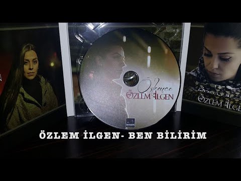 ÖZLEM İLGEN BEN BİLİRİM 2017
