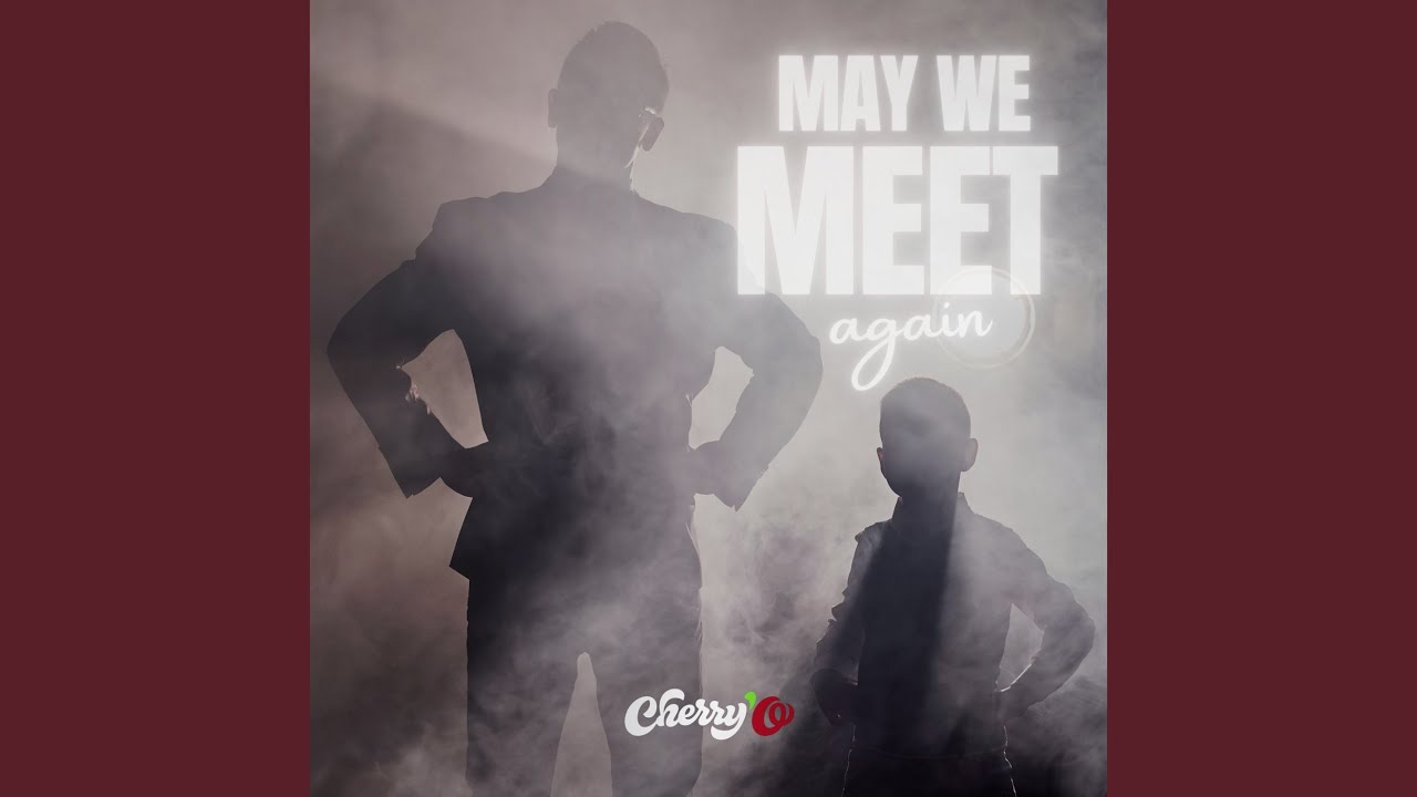 May We Meet Again (Remix) - YouTube