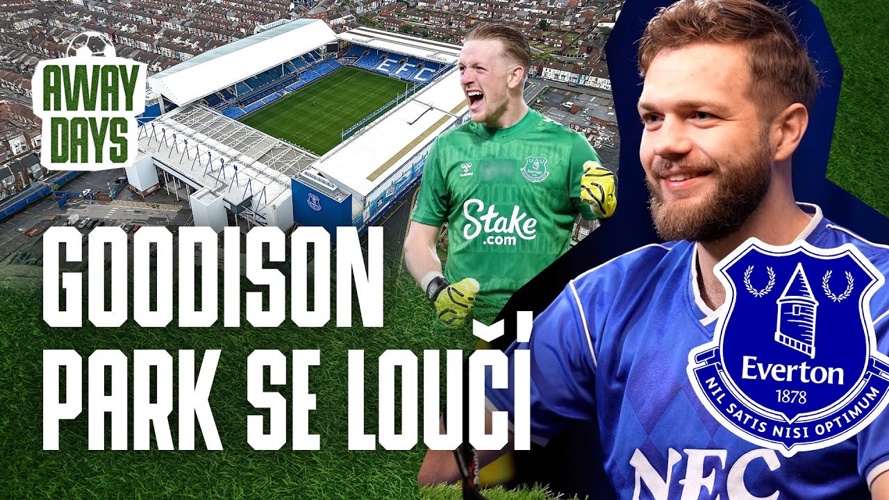 Richard Brejša o Evertonu: Stěhování po 133 letech. Co bude s Goodison ...