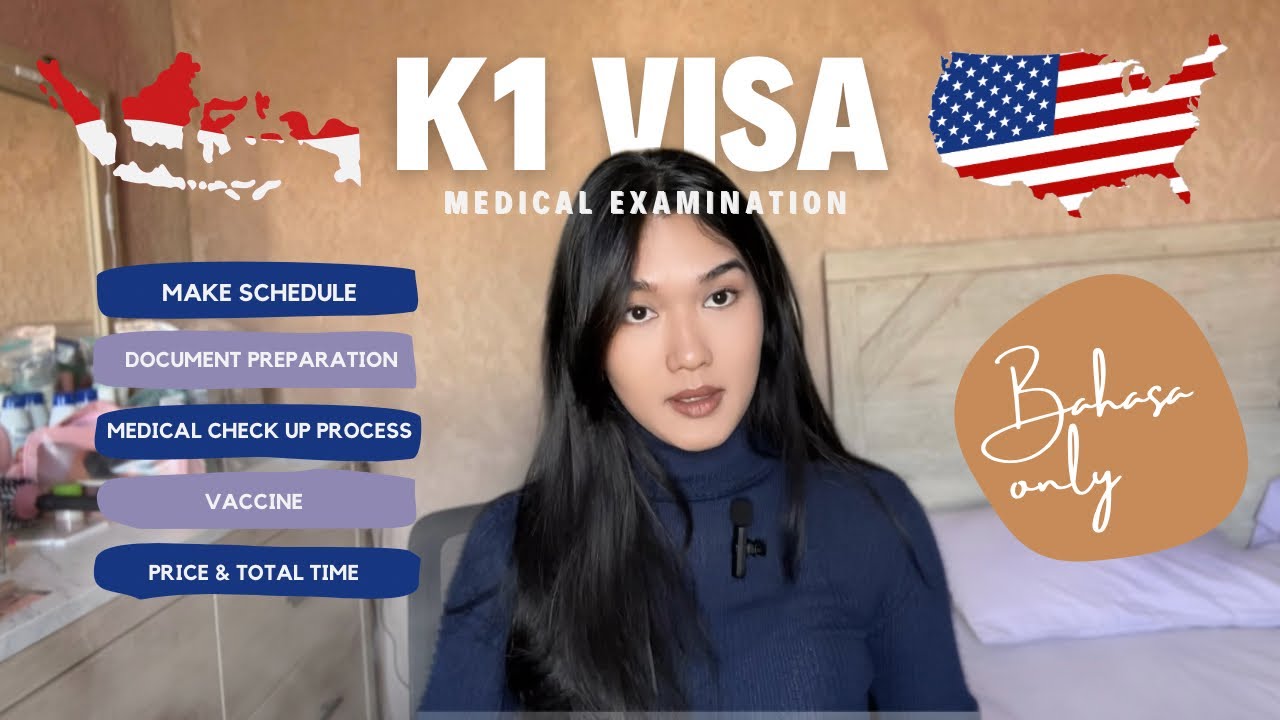 schedule, persiapan & proses MCU K-1 VISA USA 2023|bahasa only - YouTube