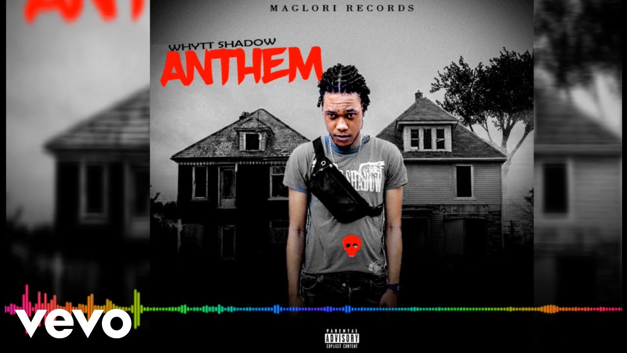 Whytt Shadow - Anthem (Official Audio) - YouTube