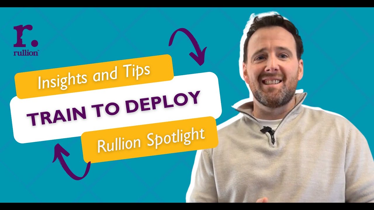 Expert Insights: the Benefits of Train to Deploy | Rullion - YouTube