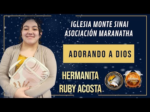Adorando a Dios / Hermanita Ruby Acosta