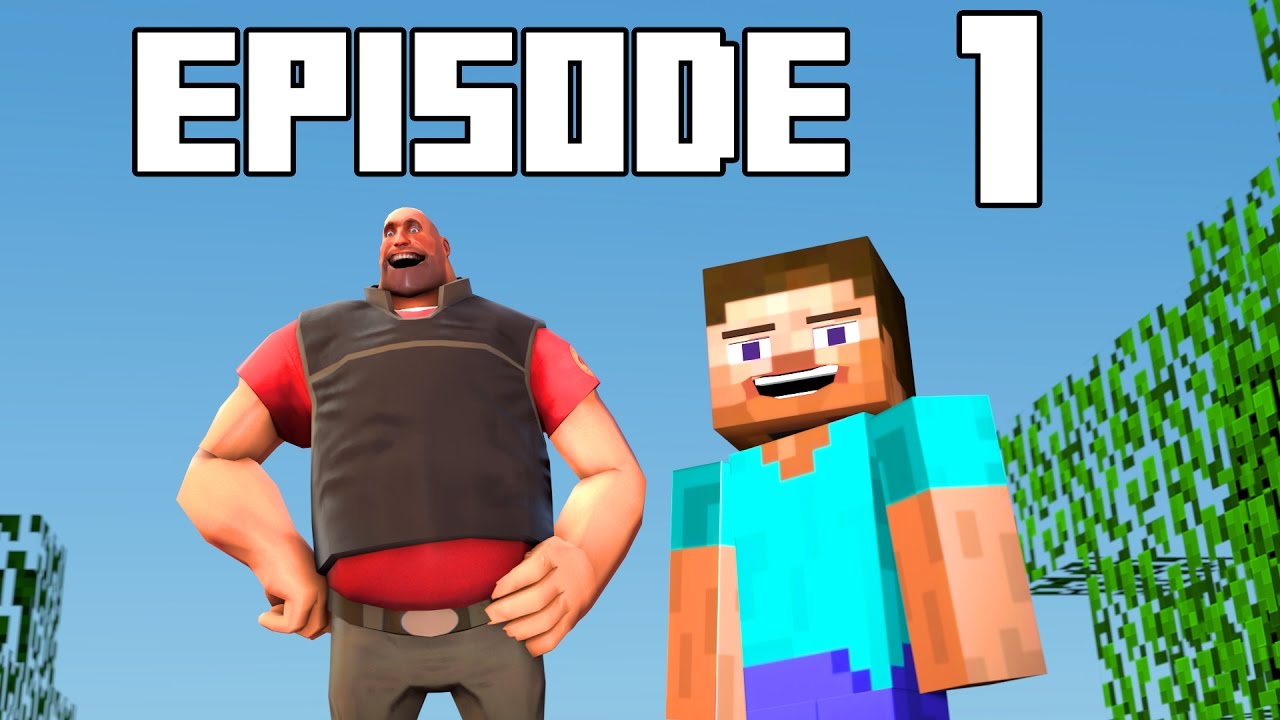 [SFM] Minecraft Heavy Meets Steve EPISODE 1 - YouTube