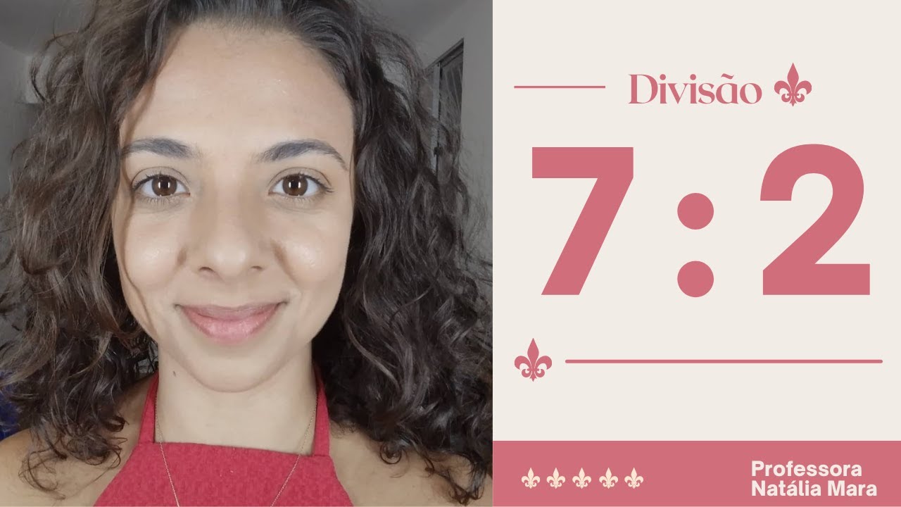 "7 dividido por 2" "7/2" "7:2" "sete dividido por dois" "Dividir 7 por ...