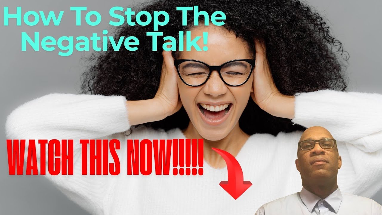 STOP TALKING NOW! How Negative Inner Talk Impacts Your Life & Why ...