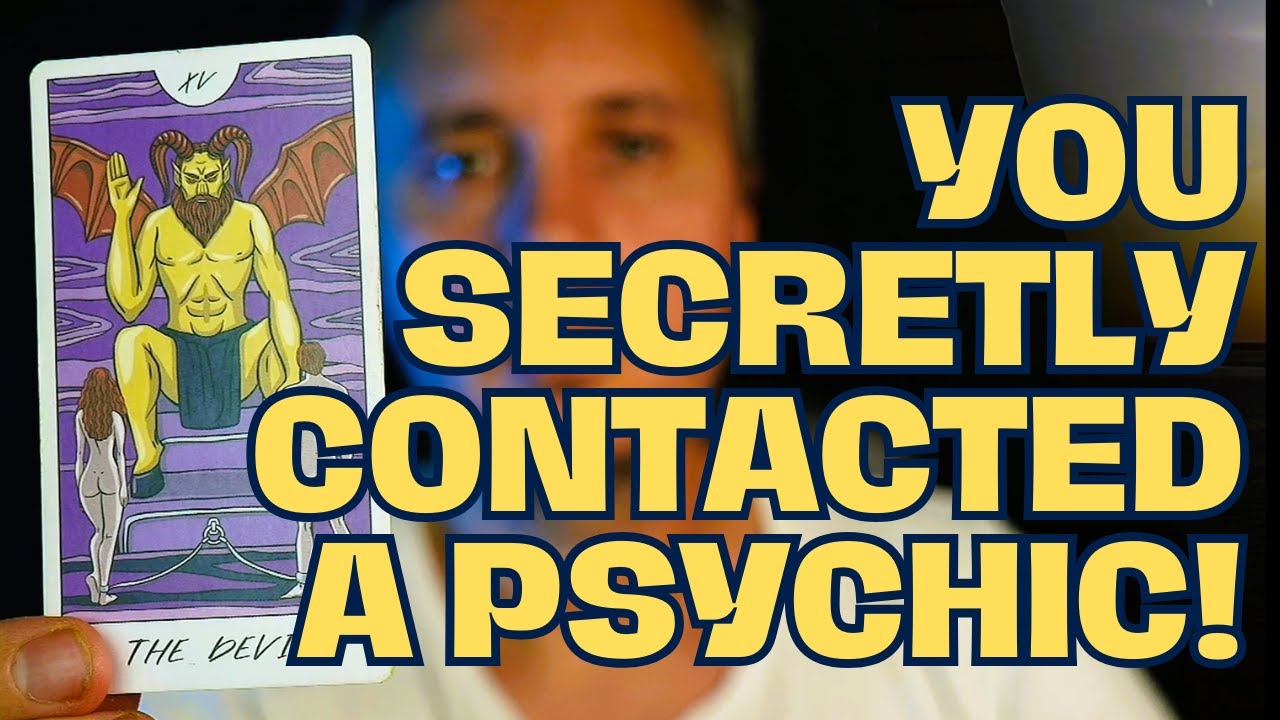 ️You Secretly Contacted A Psychic And Suddenly😲 Your Future Was ...
