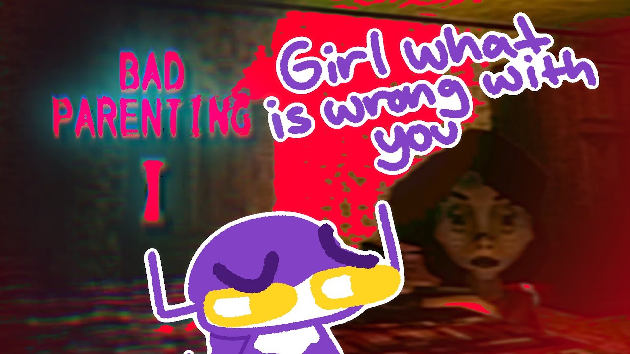 The saddest horror game with the WORST ENDING - Bad Parenting 1: Mr ...