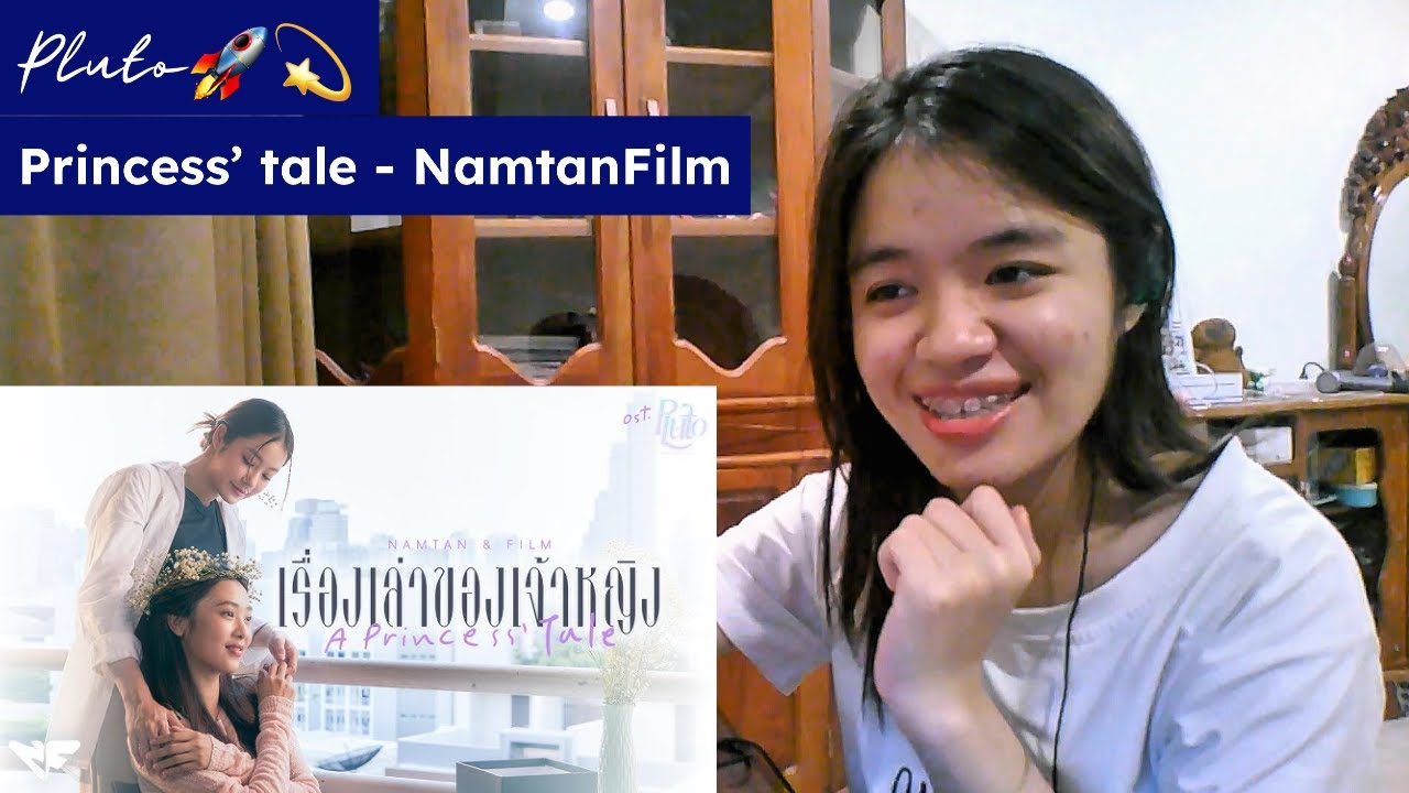 (Auto-sub) เรื่องเล่าของเจ้าหญิง (A Princess' Tale) Ost.Pluto นิทาน ดวงดาว ความรัก | Reaction ...