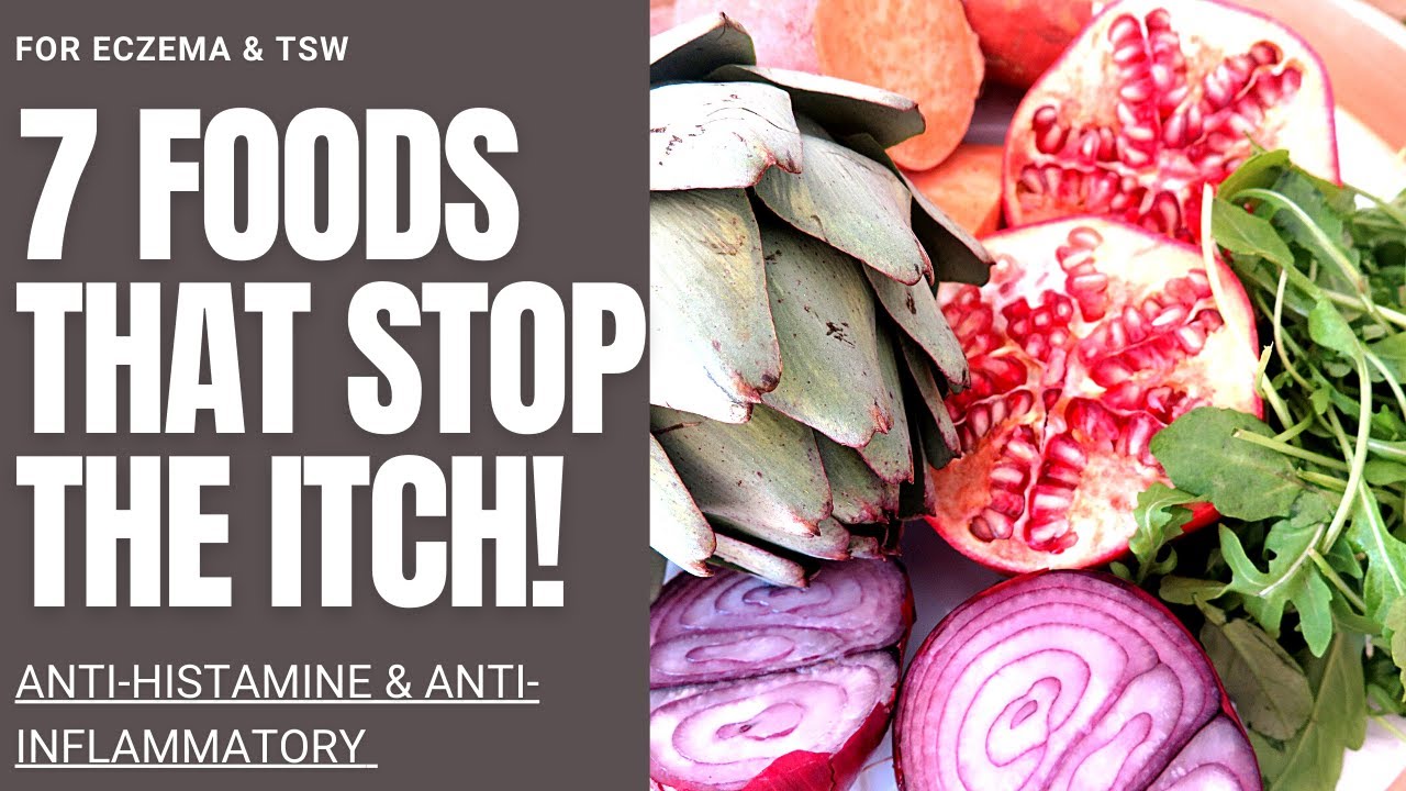 7 FOODS THAT STOP THE ITCH! #ITCHING #TSW #ECZEMA - YouTube