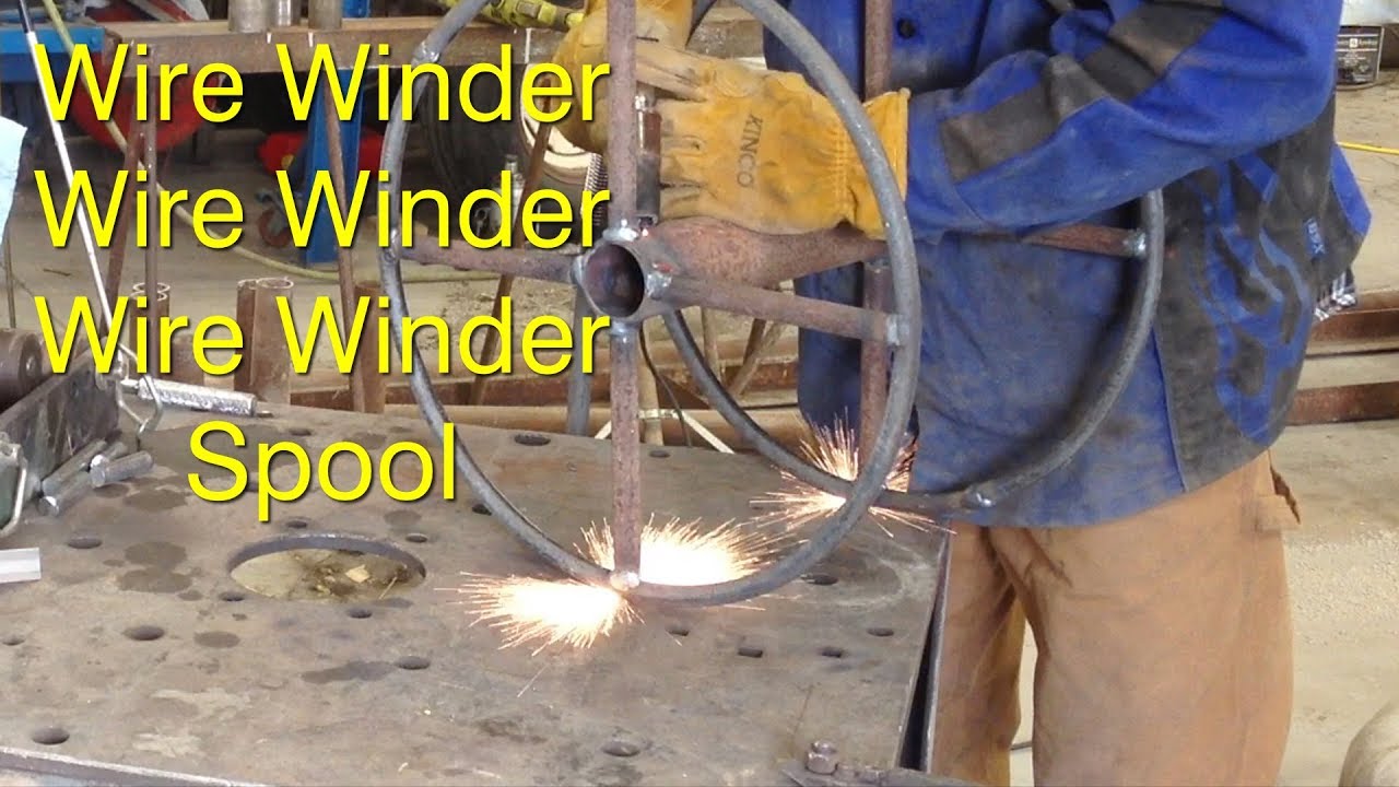 Wire Winder Spool Build - YouTube