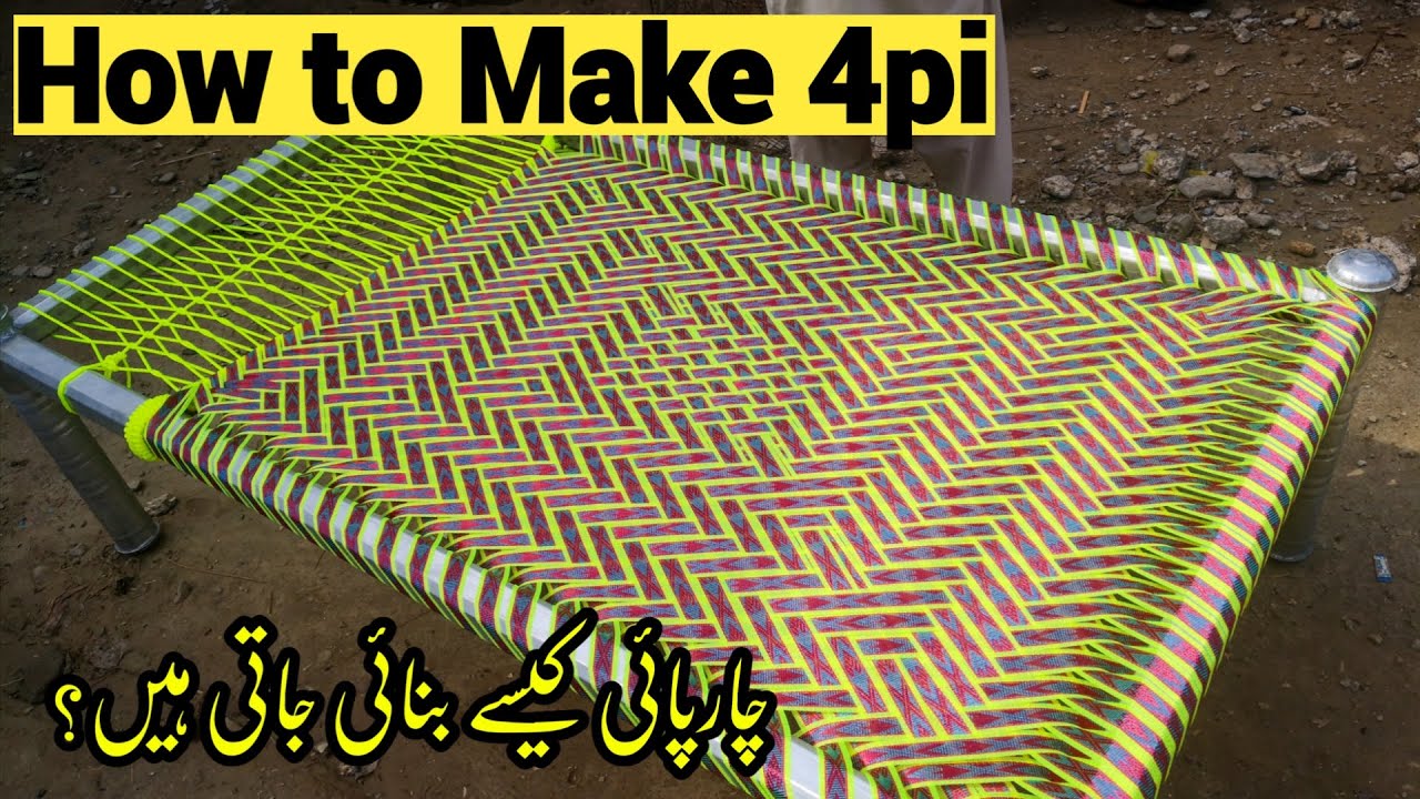 How to make Charpai in Pakistan | 4pi Making | Village Life in Pakistan ...