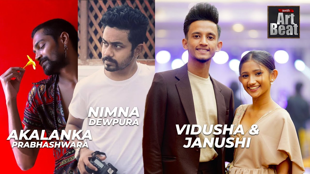 Akalanka Dewpura, Nimna Dewpura, Vidusha & Janushi | Youth Art Beat ...