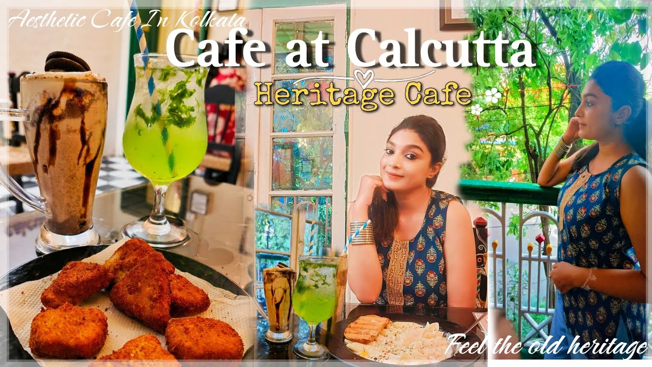 Cafe At Calcutta☕|| Heritage Cafe At ShyamBazar🔥|🧿Pocket Friendly Cafe ...