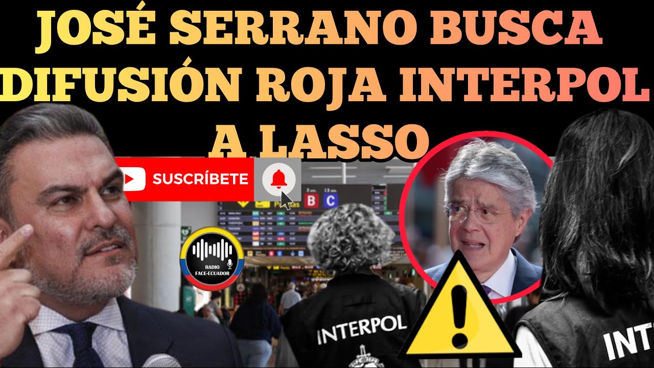 PEPE SERRANO EST.ALLA Y PROMETE CONSEGUIR DIFUSIÓN ROJA DE INTERPOL ...