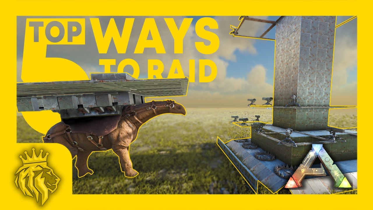 TOP 5 Ways To RAID! | How To STOP Paracer RAIDING | ARK: Survival ...