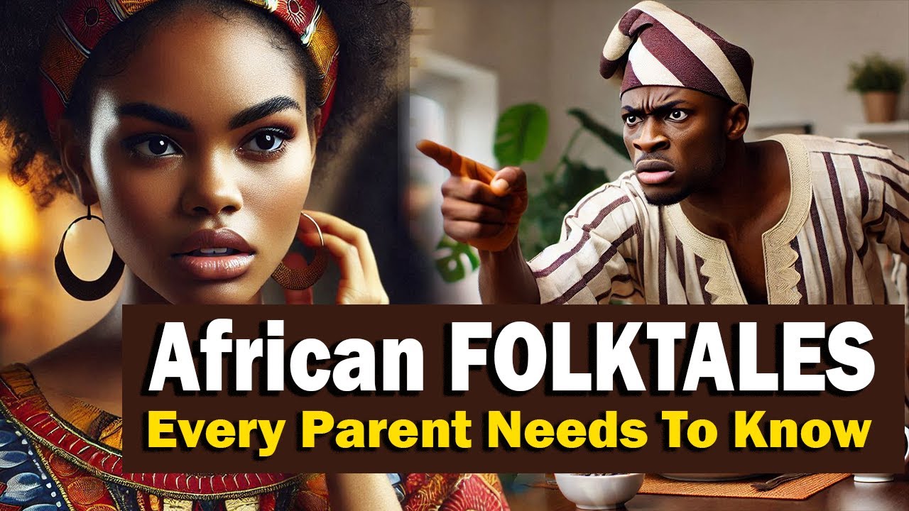 African FOLKTALES Every Parent Needs To Know #africanfolktales # ...