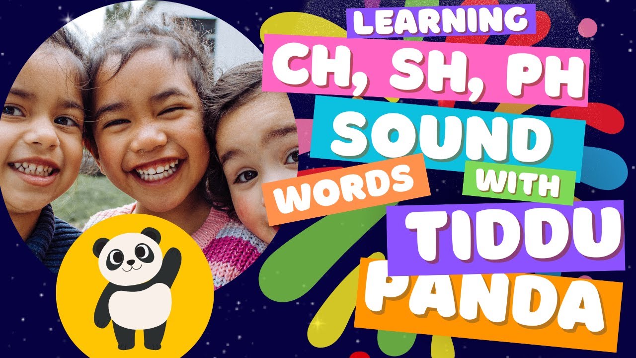 Learning CH Sound Words | Sh Sound Words | Ph Sound Words | Kids ...
