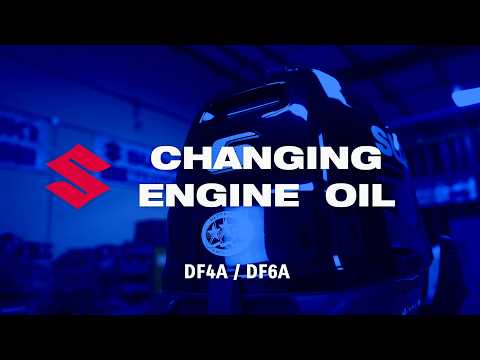 How To Change the Engine Oil in a DF4A/DF6A