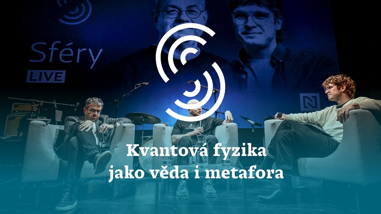 Kvantová fyzika jako věda i metafora | Sféry - YouTube