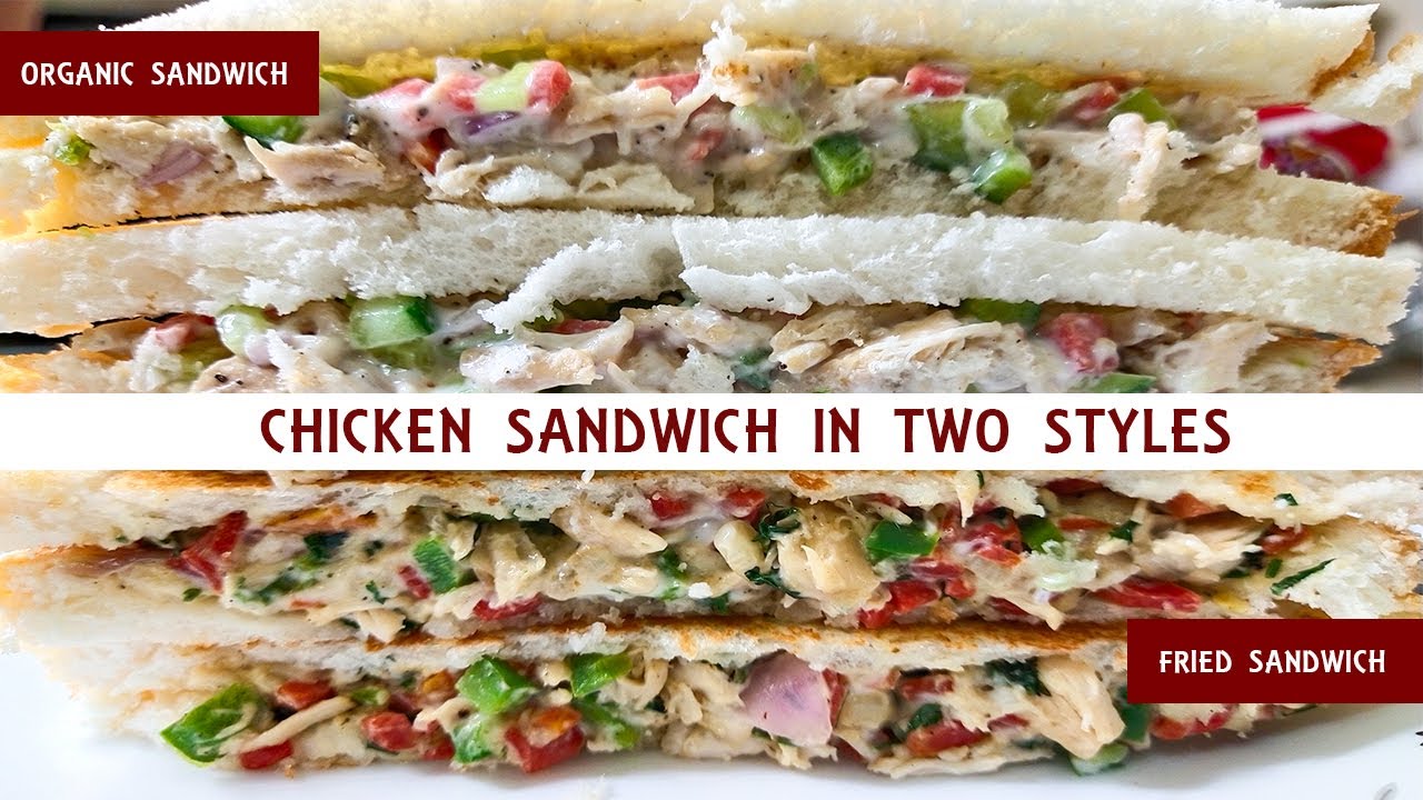 Two different Chicken Sandwiches with same ingredients || Easy & Quick ...