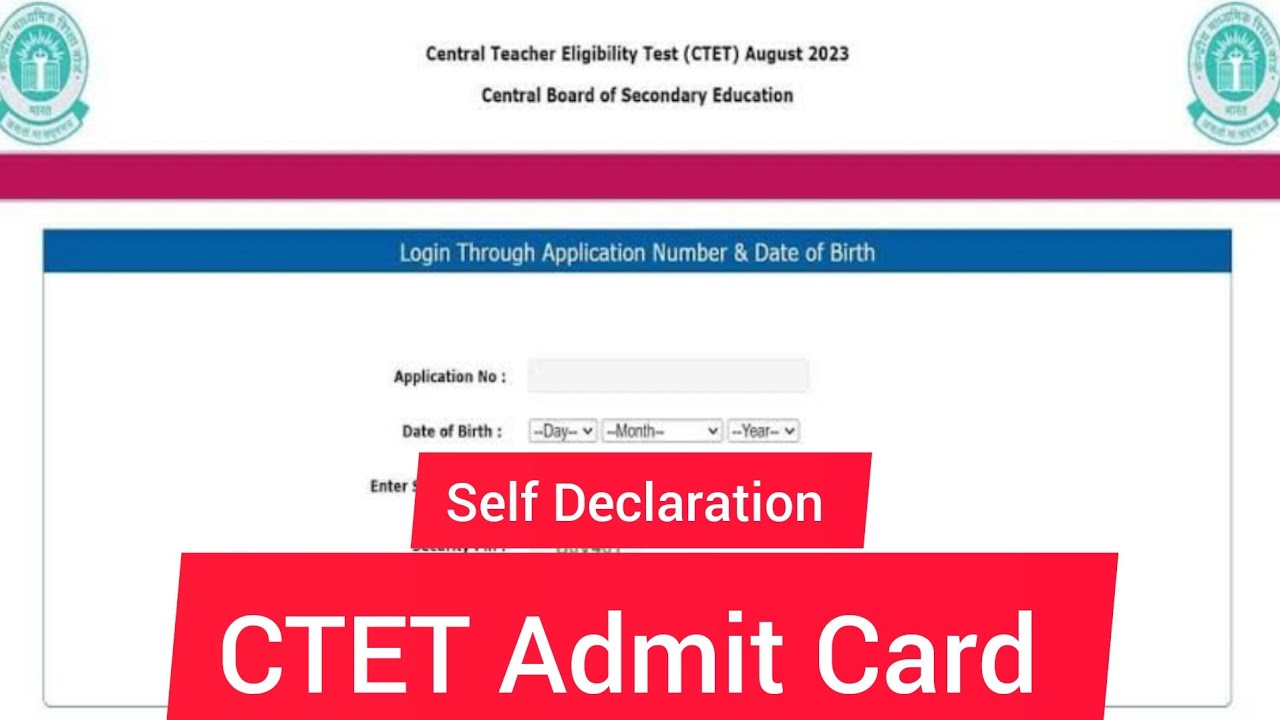 CTET Admit card and Self Declaration #ctet #exam #download - YouTube