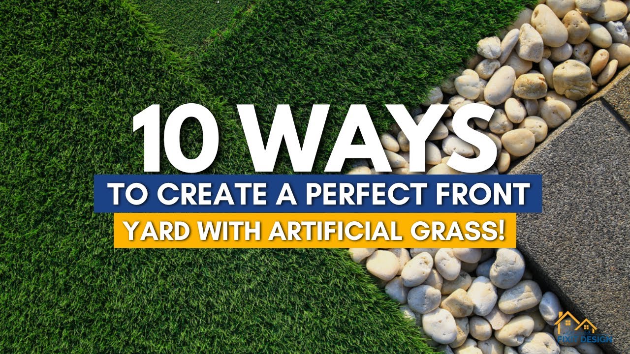 10 Artificial Grass Front Yard Ideas in 2024 With Examples - YouTube