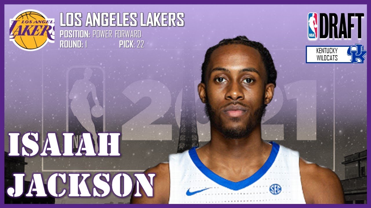 2021 NBA DRAFT: Isaiah Jackson [Los Angeles Lakers] ᴴᴰ - YouTube