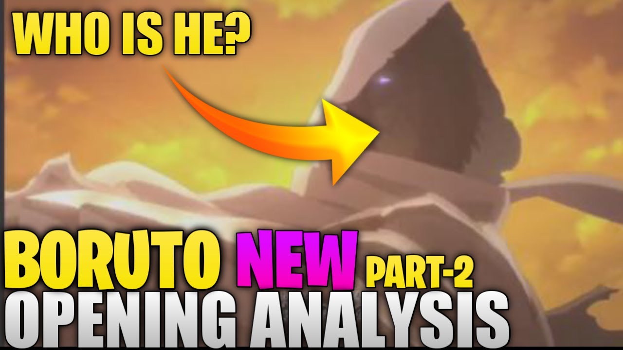 boruto new opening breakdown part 2 - YouTube