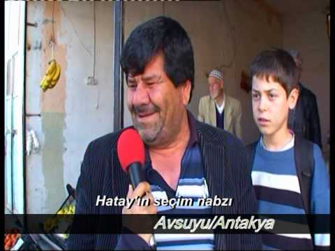 Hatay'ın  Seçim Nabzı Avsuyu/Antakya