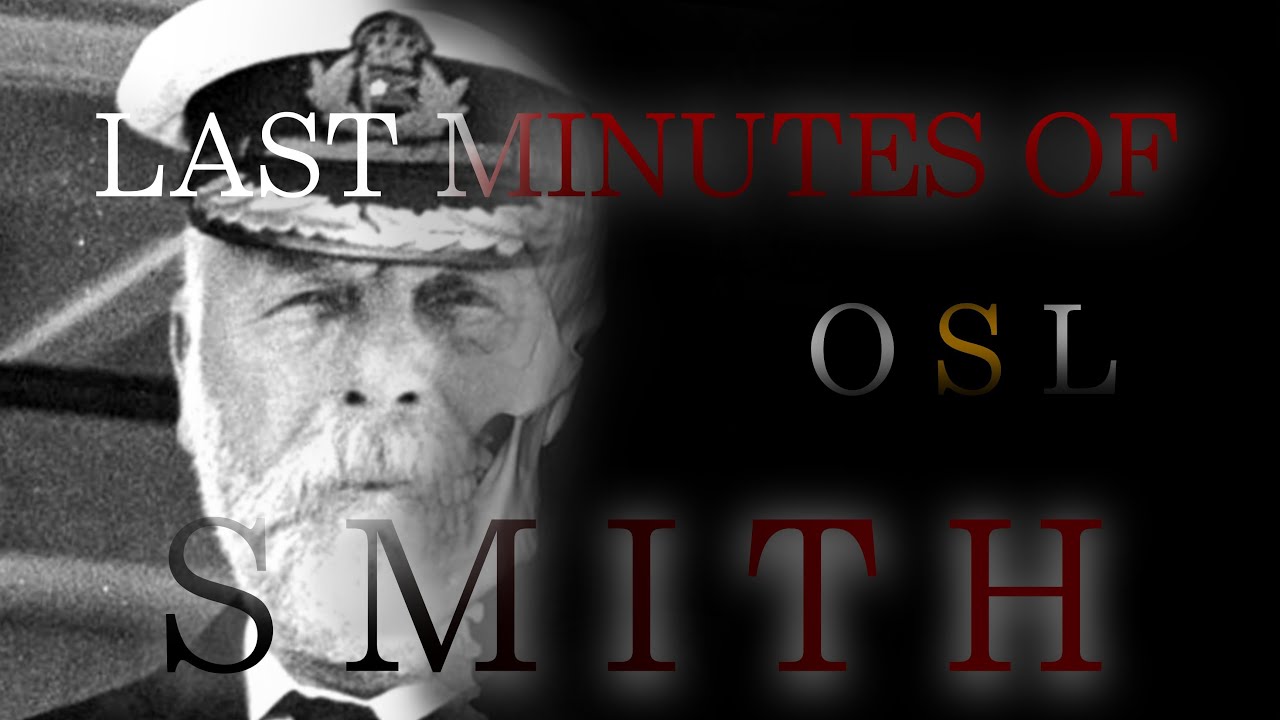 The Final Moments Of Captain Smith - YouTube