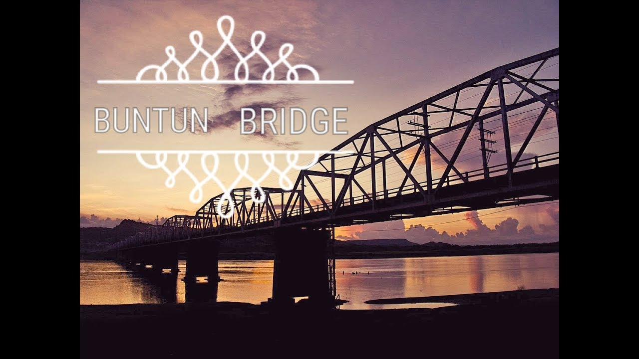 Buntun Bridge - Tuguegarao City, Cagayan - YouTube