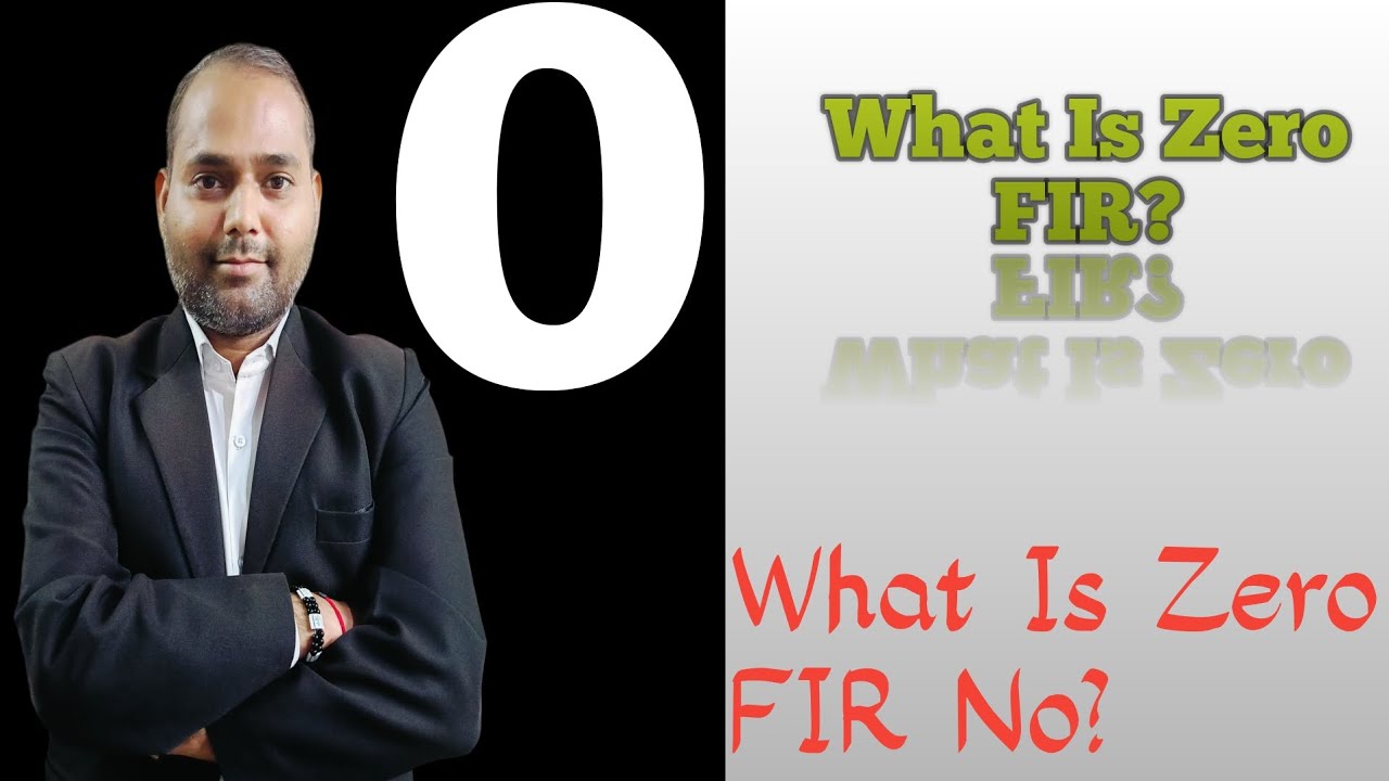 What Is Zero FIR, And What ais Zero FIR No? All About Law || YouTube ...